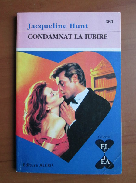 Jacqueline Hunt - Condamnat la iubire - Cumpără