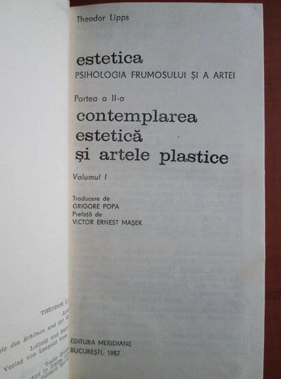 Theodor Lipps - Estetica , contemplarea estetica si artele plastice (2 ...