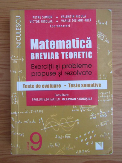 Petre Simion - Matematica, clasa a IX-a. Breviar teoretic (2016) - Cumpără