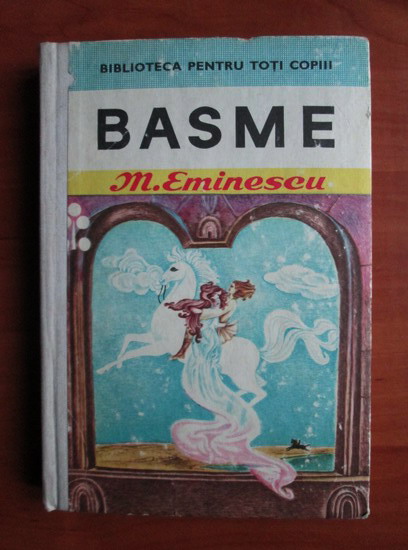 Mihai Eminescu - Basme - Cumpără