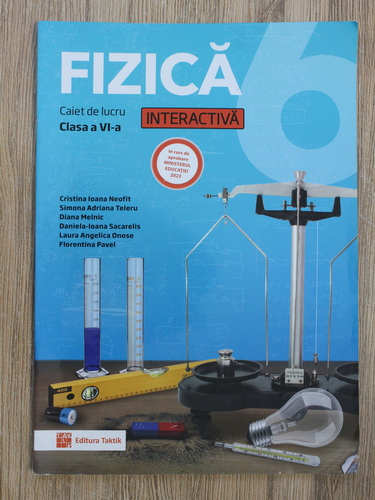 Cristina Ioana Neofit - Fizica interactiva. Caiet de lucru, clasa a VI-a - Cumpără